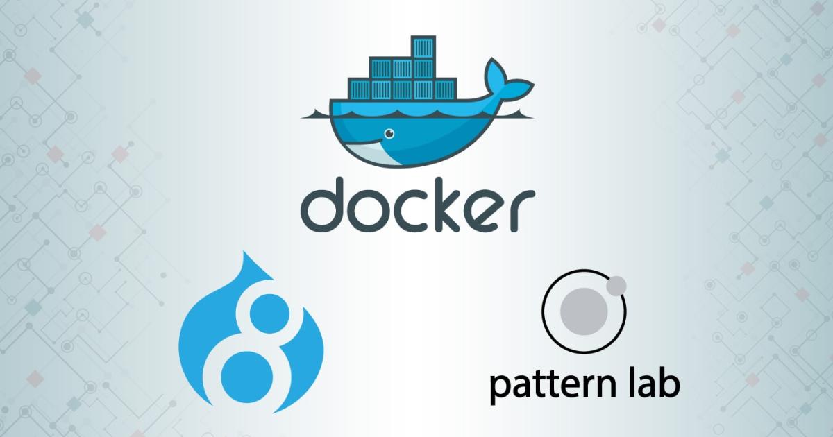 Docker and the Drupal Pattern Lab Starter Theme | Savas Labs